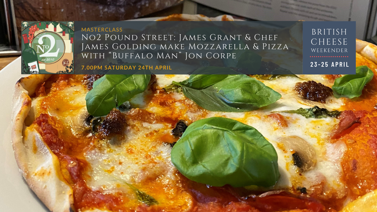 No2 Pound Street: James Grant & Chef James Golding make Mozzarella ...