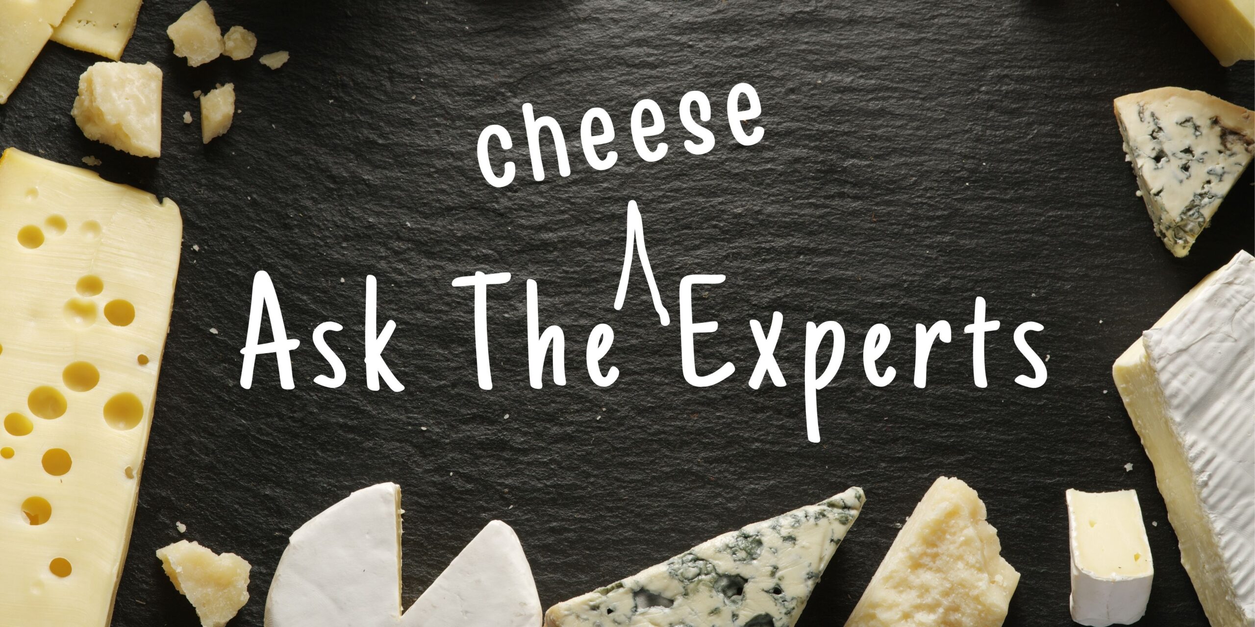 Ask The Cheese Experts - Live Webinar | Big Cheese Weekender
